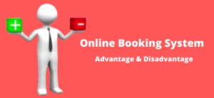 Advantage and Disadvantage of Online Booking System - MagePeople