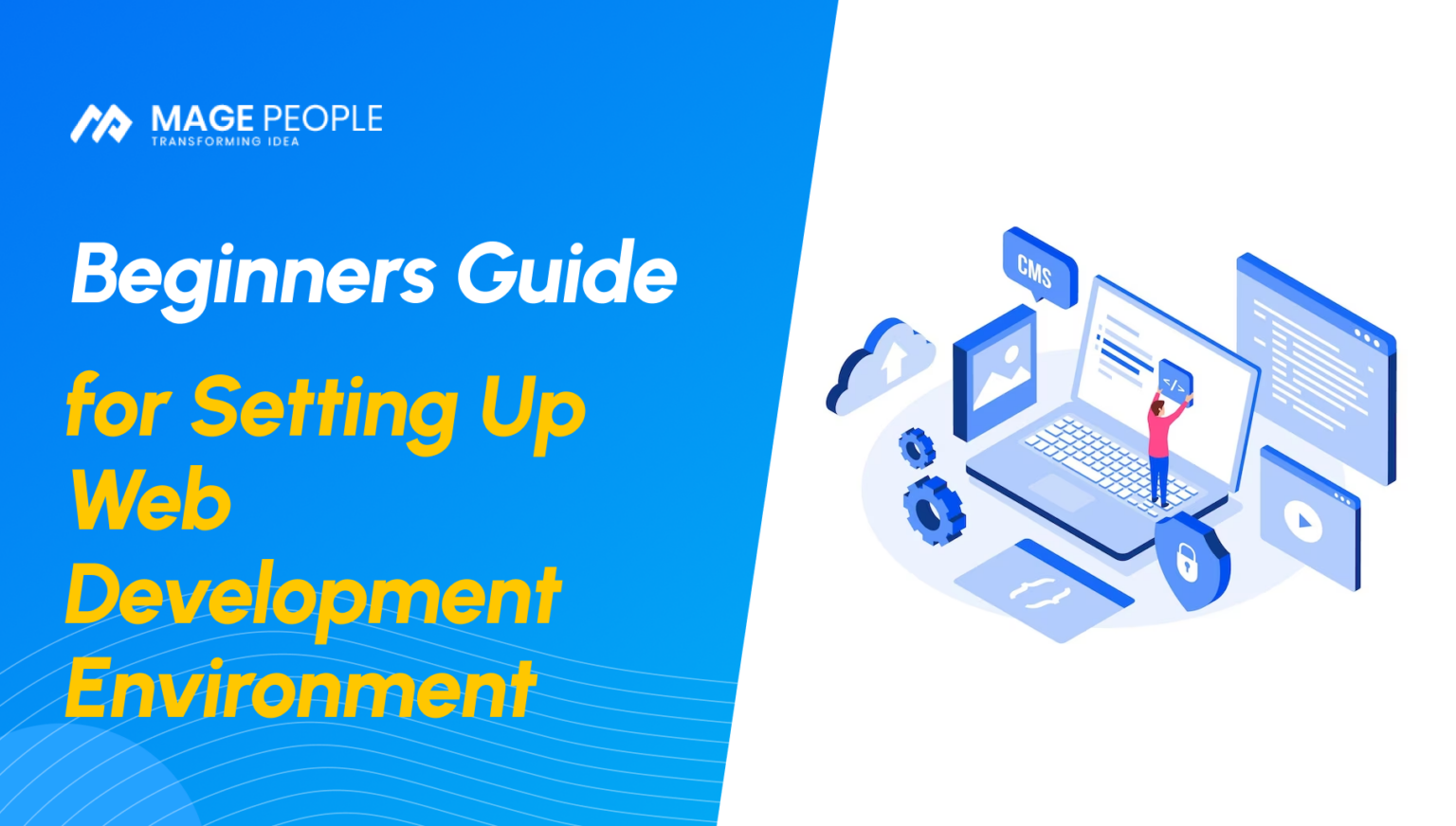 Beginners Guide for Setting Up Web Development Environment